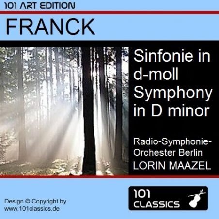FRANCK Sinfonie in d-moll, LORIN MAAZEL, Symphony in D minor MP3